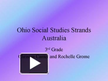 PPT – Ohio Social Studies Strands Australia PowerPoint presentation ...