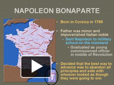PPT – NAPOLEON BONAPARTE PowerPoint presentation | free to view - id ...
