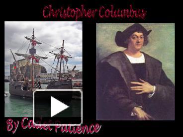PPT – Christopher Columbus PowerPoint presentation | free to view - id ...