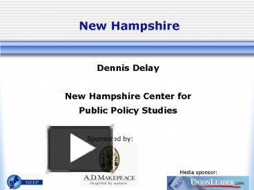PPT – New Hampshire PowerPoint presentation | free to view - id: 241e05 ...