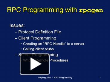 PPT – RPC Programming with rpcgen PowerPoint presentation | free to download - id: 2421d8-YmJmY
