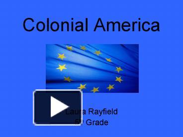 PPT – Colonial America PowerPoint presentation | free to view - id ...