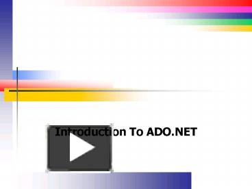 PPT – Introduction To ADO'NET PowerPoint presentation | free to view ...