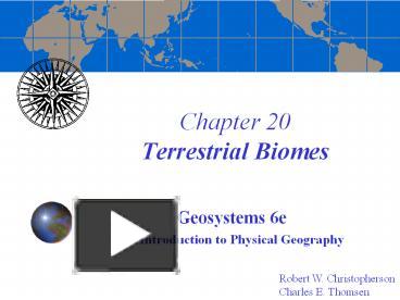 PPT – Chapter 20 Terrestrial Biomes PowerPoint presentation | free to ...