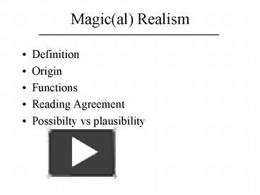 Magical Realism presentation | free to view