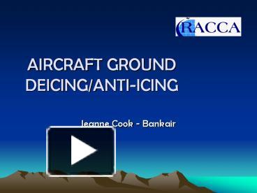 AIRCRAFT GROUND DEICING/ANTI-ICING presentation | free to view