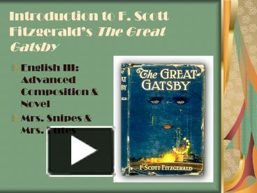 PPT – Introduction to F. Scott Fitzgerald PowerPoint presentation ...