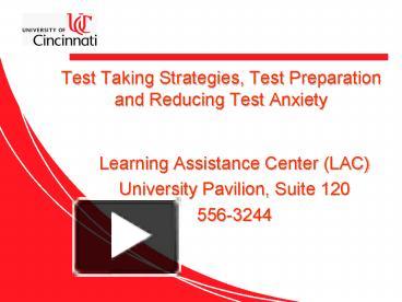 PPT – Test Taking Strategies, Test Preparation and Reducing Test ...