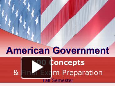 PPT – American Government PowerPoint presentation | free to view - id ...
