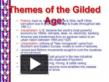 Themes of the Gilded Age: presentation | free to view