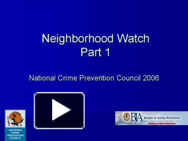 PPT – Neighborhood Watch Part 1 PowerPoint presentation | free to view ...