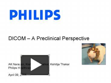 PPT – DICOM PowerPoint presentation | free to download - id: 245dd0-ZDc1Z
