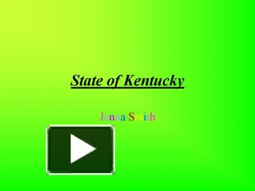 State of Kentucky presentation | free to view