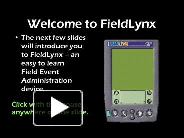 Welcome to FieldLynx presentation | free to view