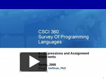 CSCI 360 Survey Of Programming Languages presentation | free to view