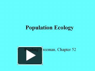PPT – Population Ecology PowerPoint presentation | free to view - id ...