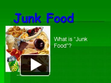 Junk Food presentation | free to view