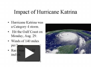 PPT – Impact of Hurricane Katrina PowerPoint presentation | free to ...