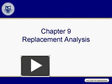 Chapter 9 Replacement Analysis presentation | free to view