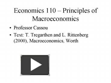 Economics 110 Principles of Macroeconomics presentation | free to view