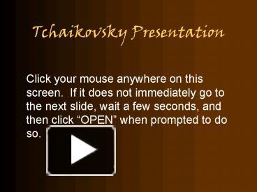 Tchaikovsky Presentation presentation | free to view