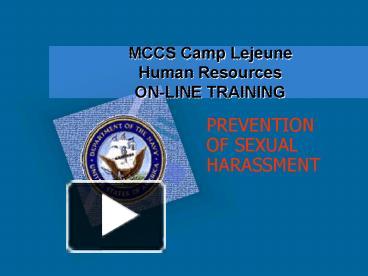 MCCS Camp Lejeune Human Resources ONLINE TRAINING presentation | free to view