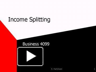 Income Splitting presentation | free to view