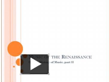 Music of the Renaissance presentation | free to view
