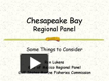 PPT – Chesapeake Bay Regional Panel PowerPoint presentation | free to ...