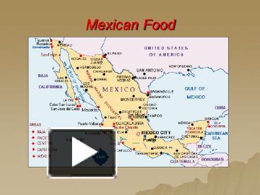 Mexican Food presentation | free to view