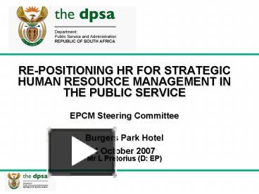 PPT – REPOSITIONING HR FOR STRATEGIC HUMAN RESOURCE MANAGEMENT IN THE PUBLIC SERVICE EPCM ...