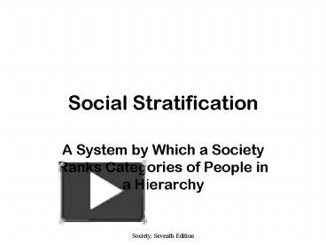 Social Stratification presentation | free to view