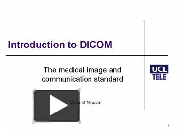 Introduction to DICOM presentation | free to view