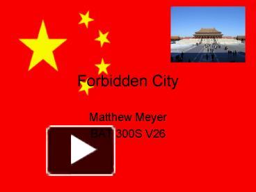 Forbidden City presentation | free to view