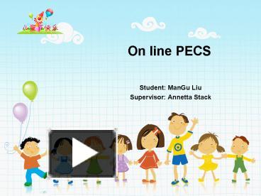 PPT – On line PECS PowerPoint presentation | free to view - id: 253695-Y2ZiZ