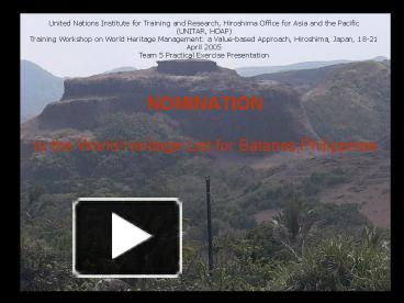PPT – NOMINATION to the World Heritage List for Batanes,Philippines PowerPoint presentation ...
