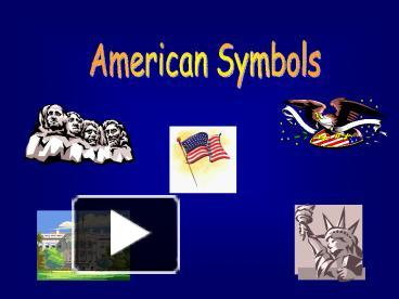 American Symbols presentation | free to view