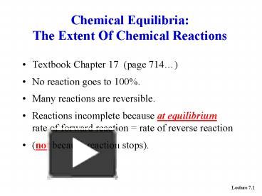 PPT – Chemical Equilibria: The Extent Of Chemical Reactions PowerPoint ...