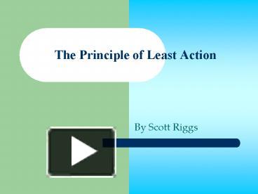The Principle of Least Action presentation | free to download