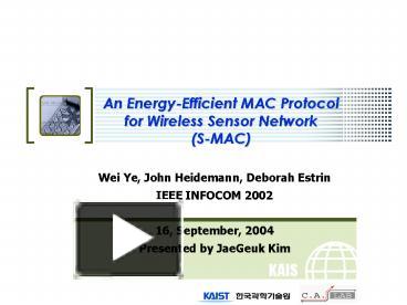 PPT – An EnergyEfficient MAC Protocol for Wireless Sensor Network SMAC PowerPoint presentation ...