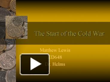 PPT – The Start of the Cold War PowerPoint presentation | free to view ...