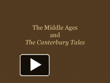The Middle Ages and The Canterbury Tales presentation | free to view