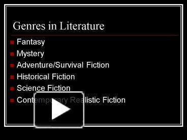PPT – Genres in Literature PowerPoint presentation | free to view - id ...