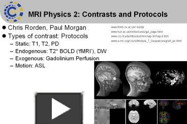 MRI Physics 2: Contrasts and Protocols presentation | free to download