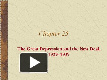 The Great Depression and the New Deal, 1929 presentation | free to view