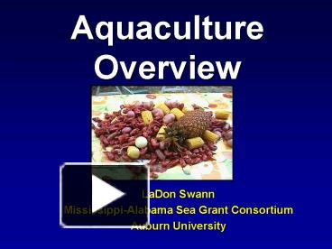 Aquaculture Overview presentation | free to view