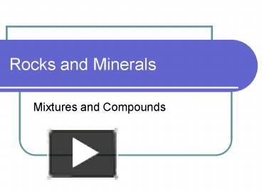 Rocks and Minerals presentation | free to view