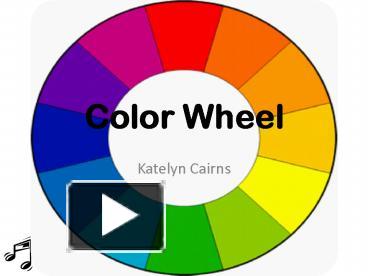 Color Wheel presentation | free to view