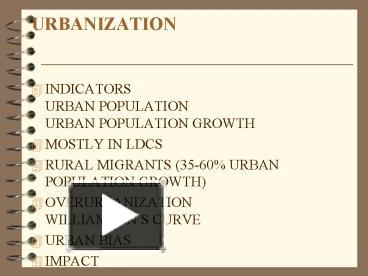 URBANIZATION presentation | free to view