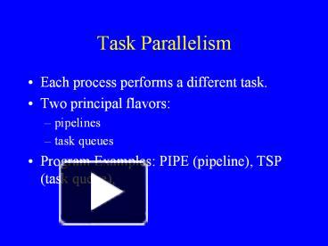 Task Parallelism presentation | free to download
